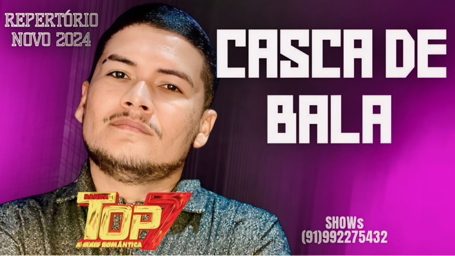 Banda Top 7 – Casca de Bala – Acervo Paraense