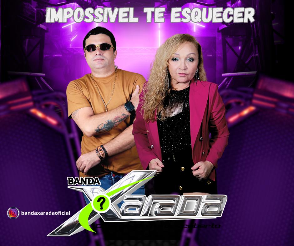 Banda Xarada – Impossível Te Esquecer – Acervo Paraense