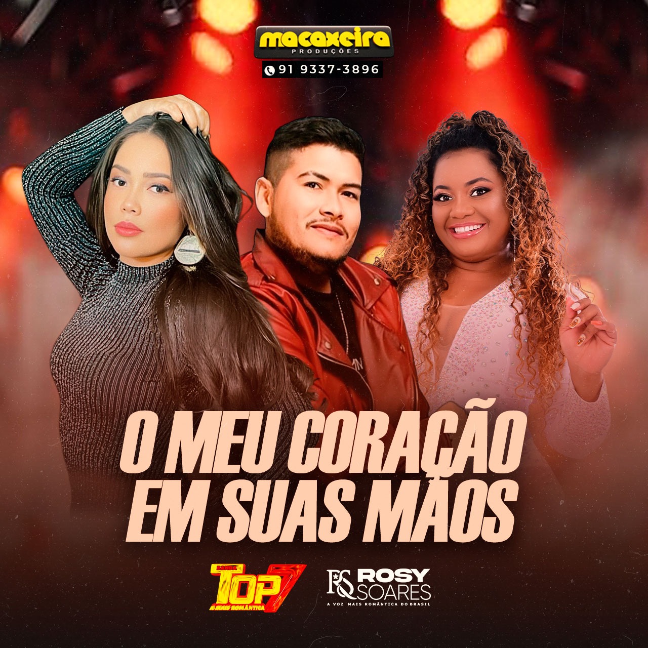 Banda Top 7 feat. Rosy Soares – O Meu Coração Em Suas Mãos – Acervo ...